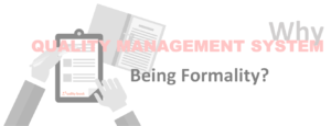 Why is quality management being a formality?