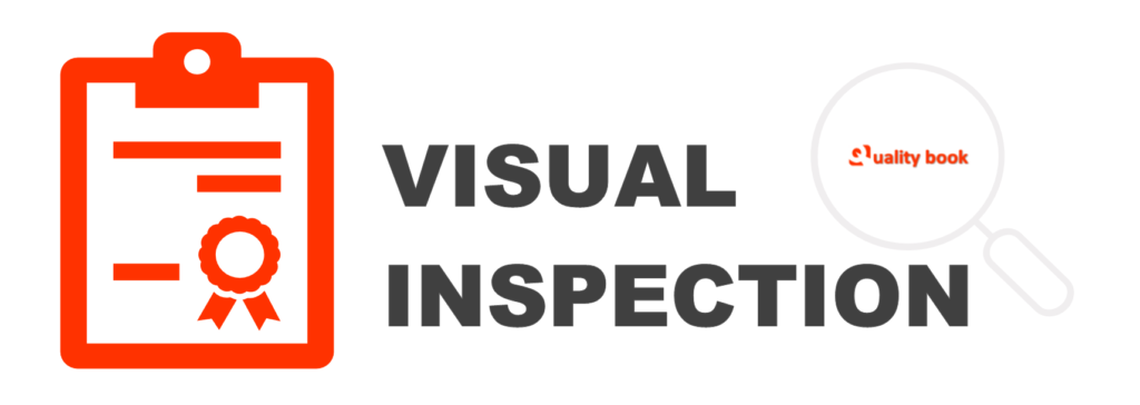 What is Visual Inspection?