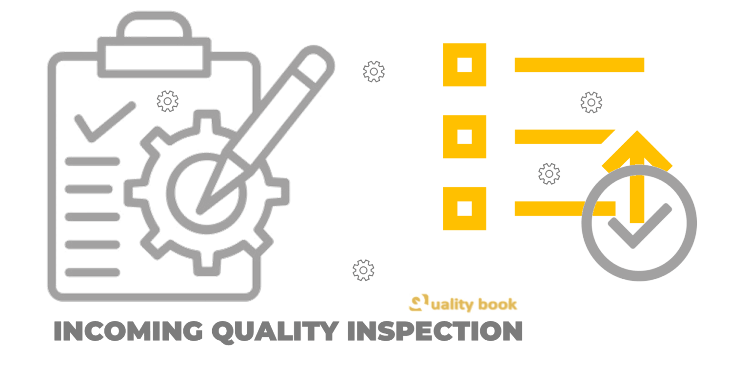 Incoming Quality Inspection