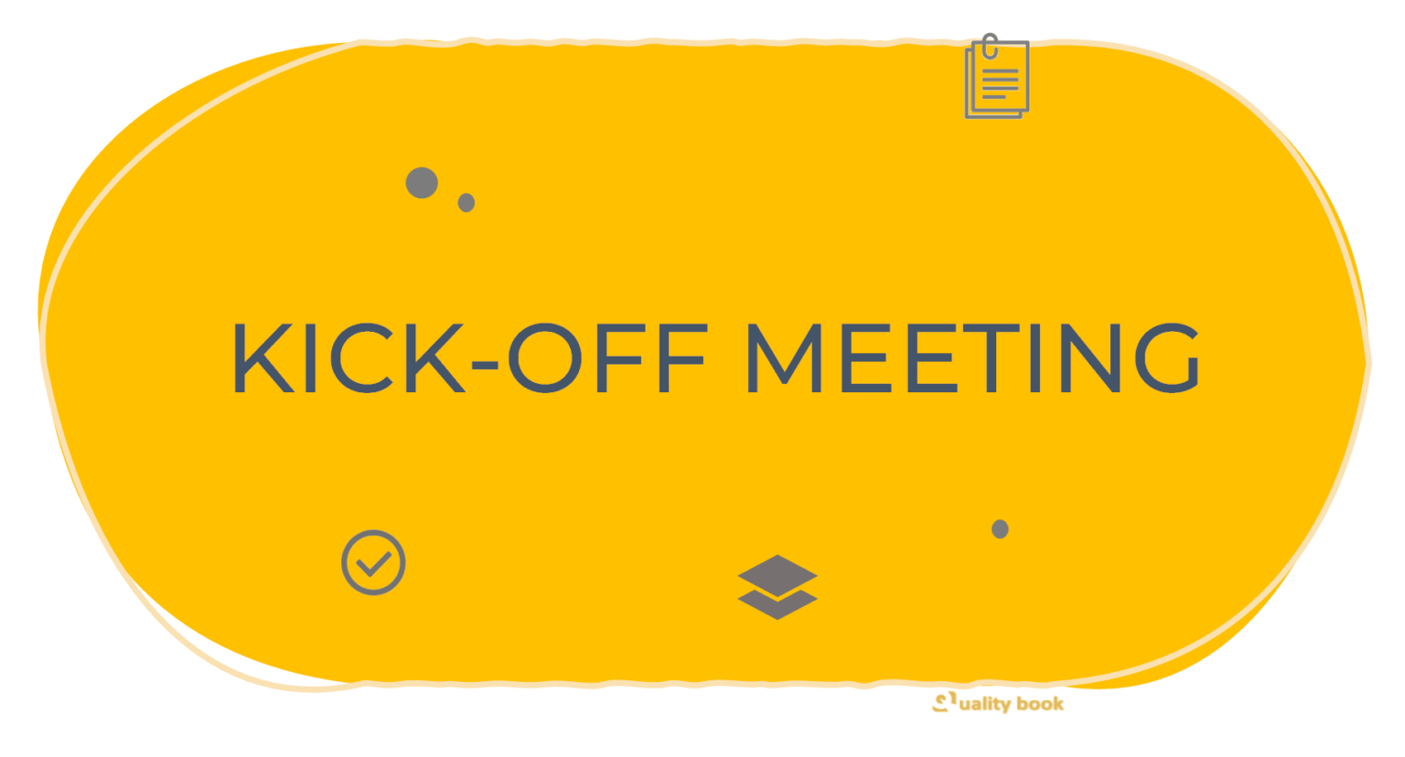 Kick-Off Meeting